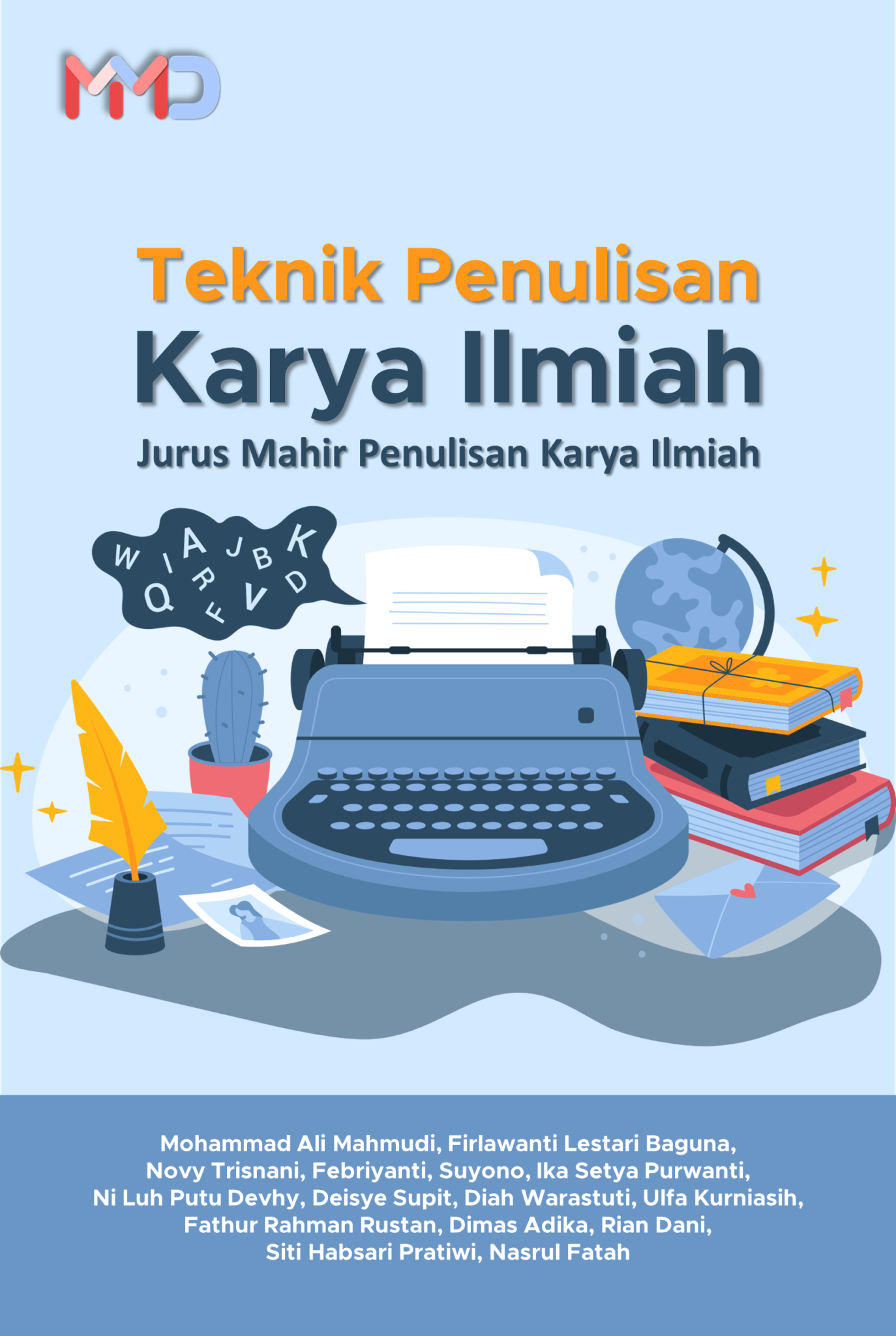 Teknik Penulisan Karya Ilmiah (Juruh Mahir Penulisan Karya Ilmiah)