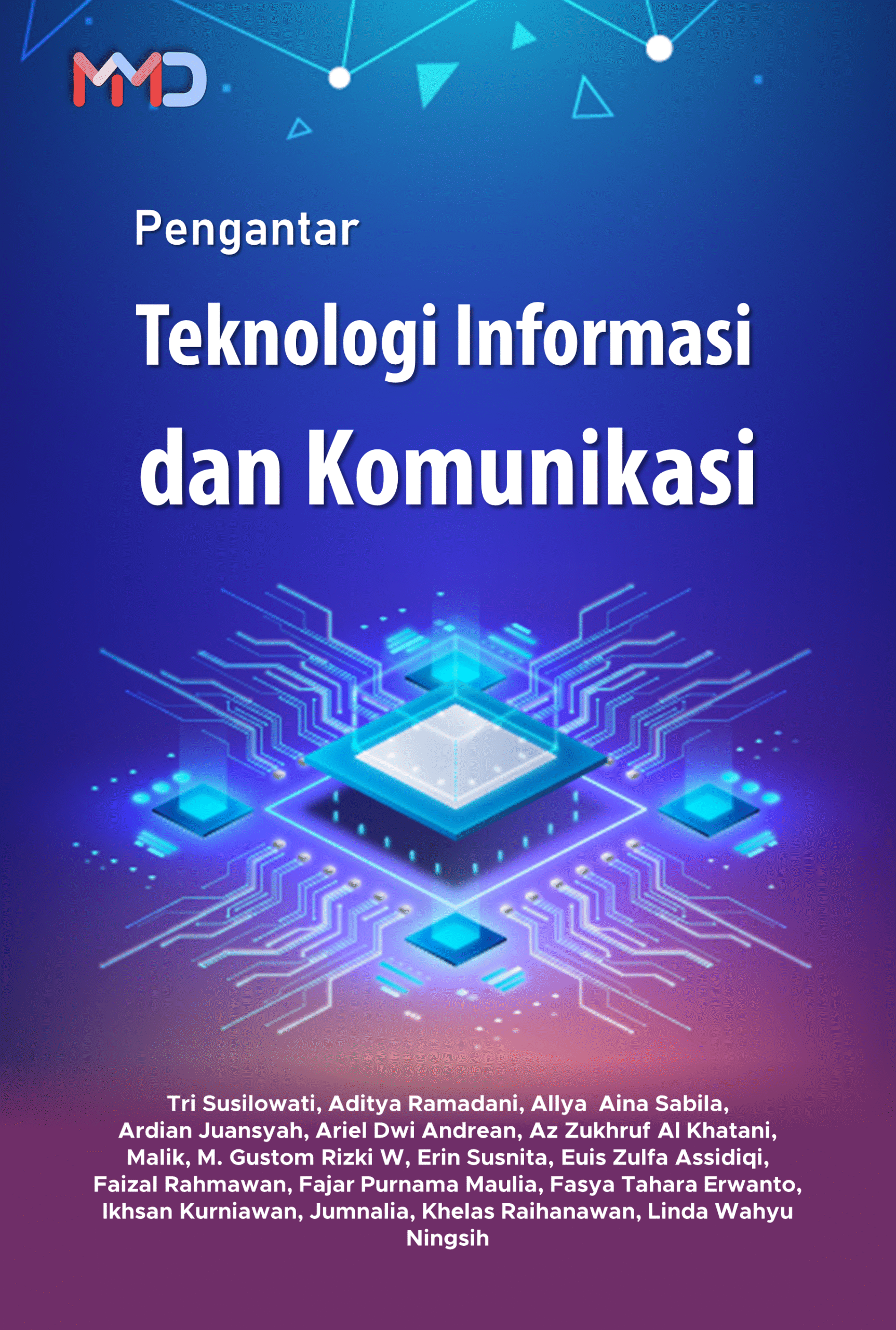 Pengantar Teknologi Informasi dan Komunikasi